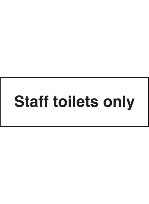 Staff Toilets Only