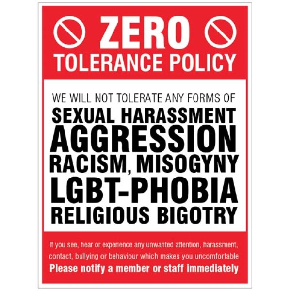 Zero Tolerance Policy - Sexual Harassment - Aggression - Racism - LGBT+ ...