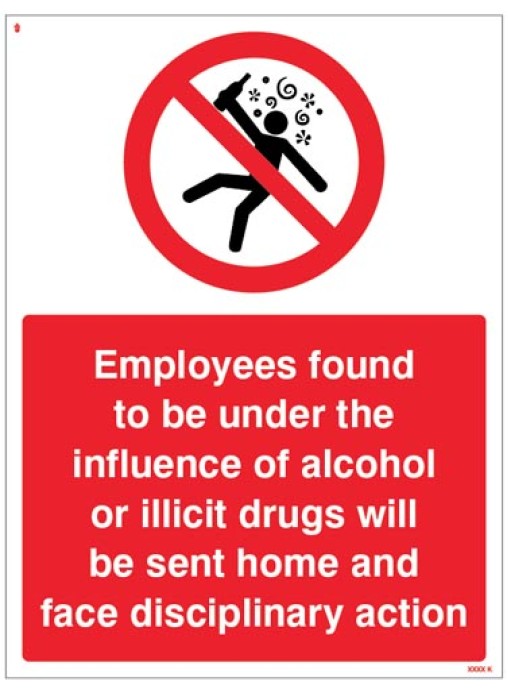 Employees Found to be Under the Influence of Alcohol or Drugs will be ...