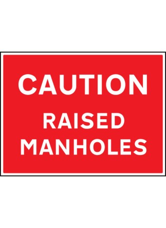 Caution - Raised Manholes