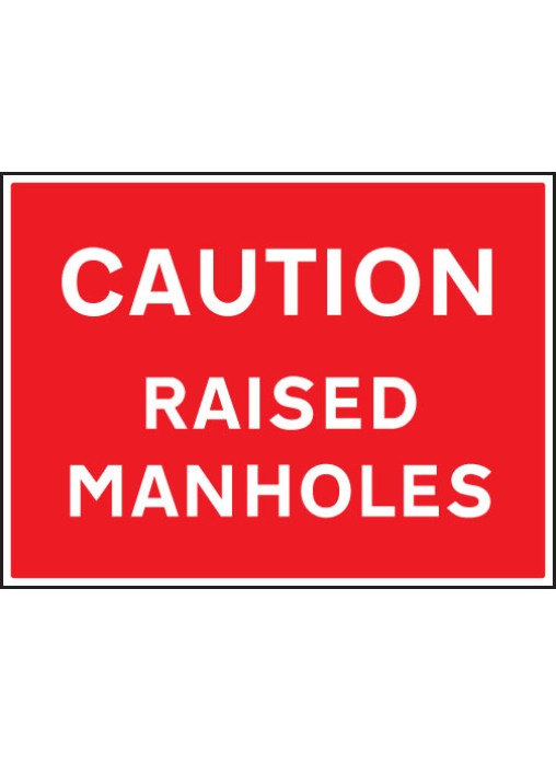 Caution - Raised Manholes