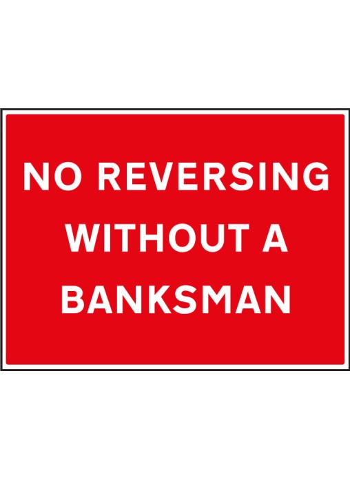 No Reversing without a Banksman