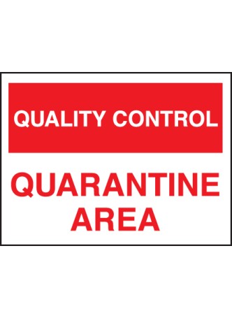 Quality Control Quarantine Area