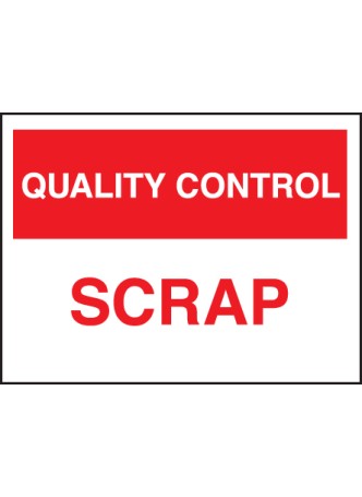 Quality Control Scrap
